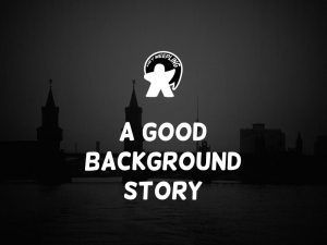 A good background story - Hey, Meepling!